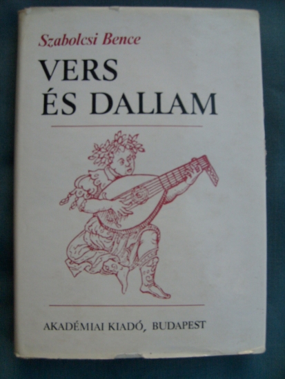 Vers és dallam-tanulmányok a magyar irodalom köréből
