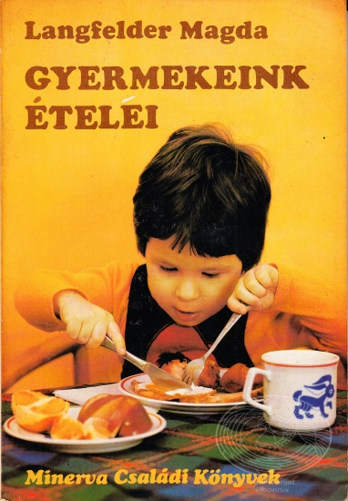 Gyermekeink ételei