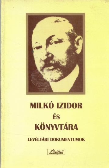 Milkó Izidor és könyvtára