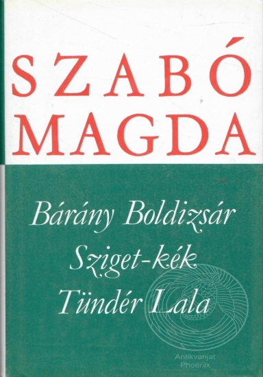 Bárány Boldizsár / Sziget kék / Tündér Lala