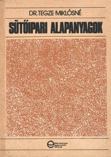 Sütőipari alapanyagok