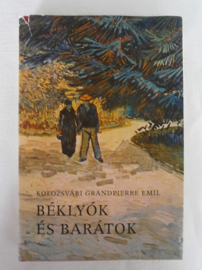 Béklyók és barátok
