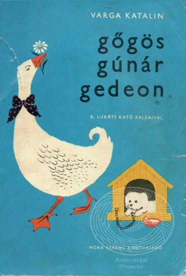 Gőgös Gúnár Gedeon
