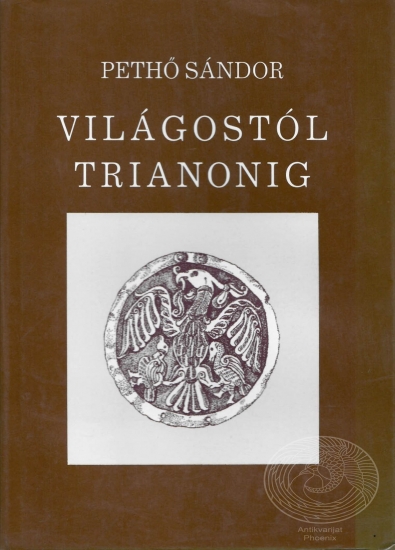 Világostól Trianonig - A mai Magyarország kialakulásának története