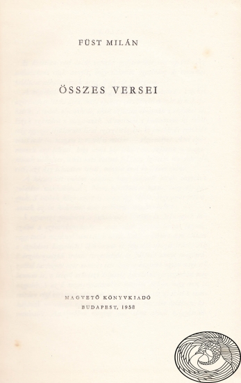 Füst Milán összes versei