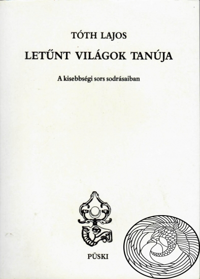 Letűnt világok tanúja