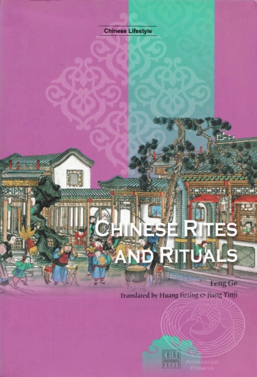 Chinese Rites and Rituals