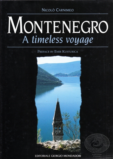 Montenegro - A timeless voyage