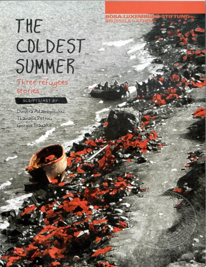 The Coldest Summer - three refugees’ stories