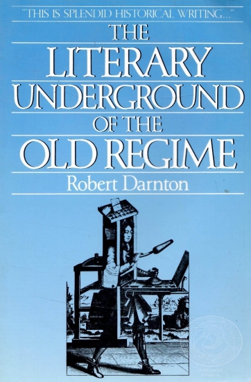 The Literary Underground of the Old Regime