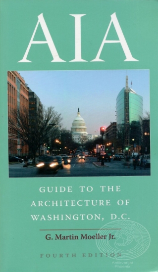 AIA Guide to the Architecture of Washington DC