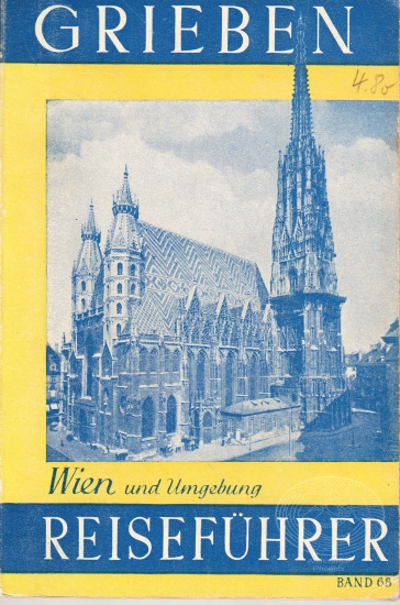 Grieben Reiseführer Band 68. Wien und Umgebung.