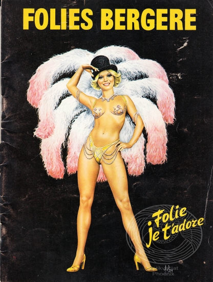 Folies Bergere - Folie je t’adore