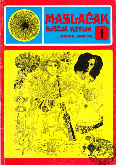 Maslačak - dječja revija br. 1 1978/79.