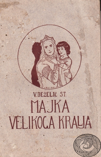 Majka velikoga kralja