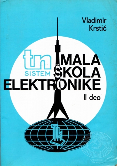 Mala škola elektronike TN sistem II deo