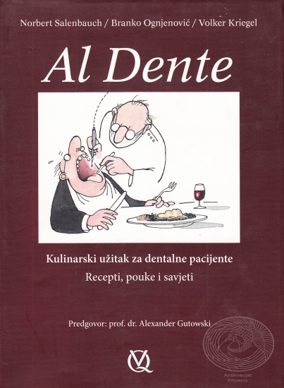 Al Dente (Kulinarski užitak za dentalne pacijente)