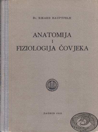 Anatomija i fiziologija čovjeka