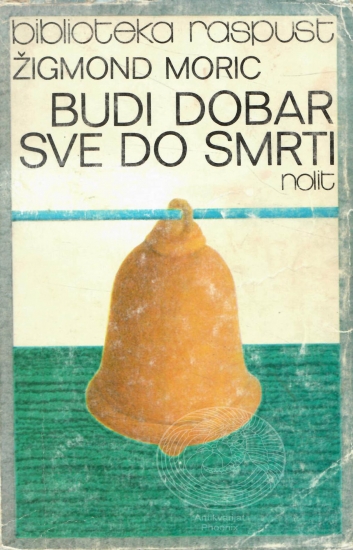 Budi dobar sve do smrti