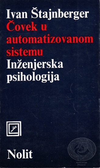 Čovek u automatizovanom sistemu - inženjerska psihologija