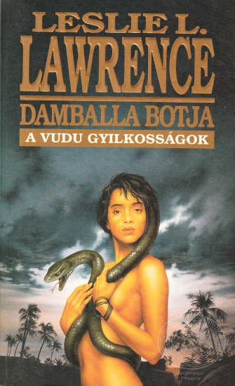 Damballa botja: (A vudu gyilkosságok)