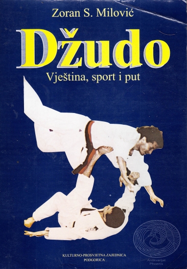 Džudo - Vještina, sport i put