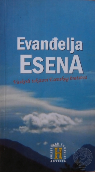 Evanđelja Esena - vaskrsli tekstovi Esenskog bratstva