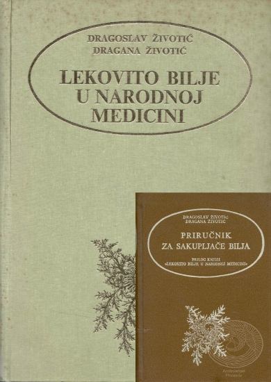 Lekovito bilje u narodnoj medicini i priručnik za sakupljače bilja