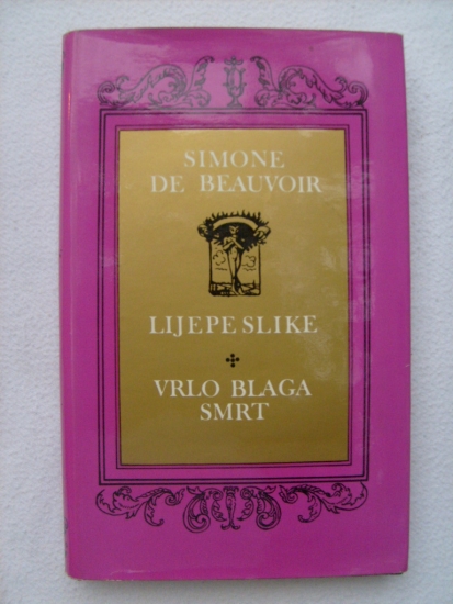 Lijepe slike; Vrlo blaga smrt