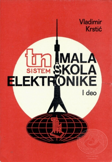 Mala škola elektronike TN sistem I deo