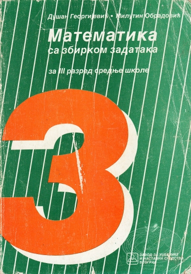 Matematika sa zbirkom zadataka za III razred srednje škole