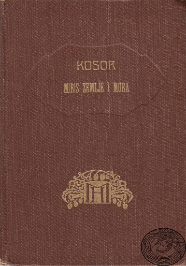 Miris zemlje i mora - predratne pripovijesti