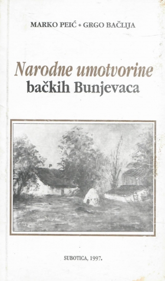 Narodne umotvorine bačkih Bunjevaca