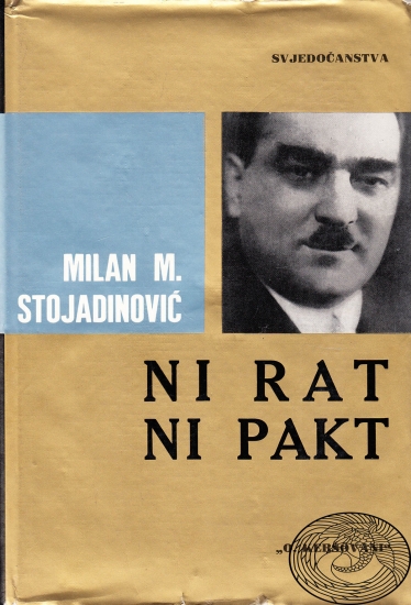 Ni rat ni pakt - Jugoslavija između dva rata