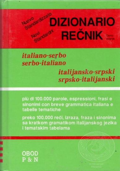 Novi standardni rečnik italijansko - srpski, srpsko - italijanski