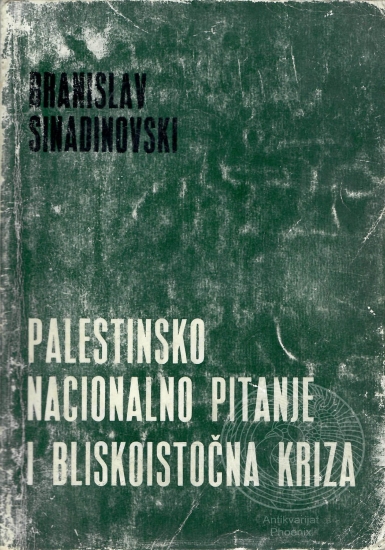 Palestinsko nacionalno pitanje i bliskoistočna kriza