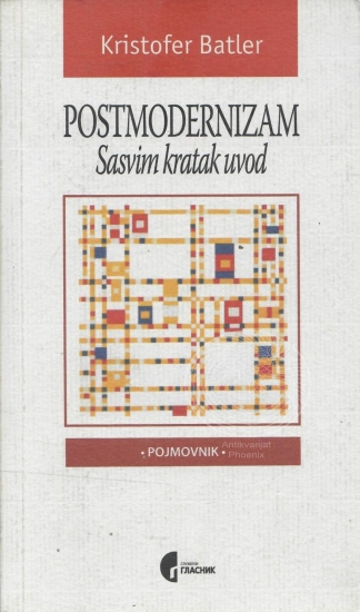 Postmodernizam - sasvim kratak uvod