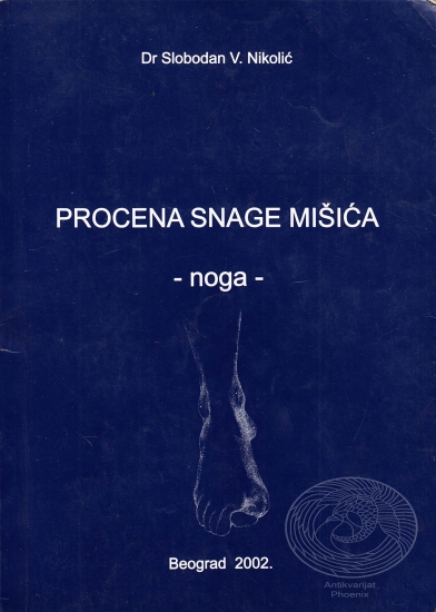 Procena snage mišića - noga