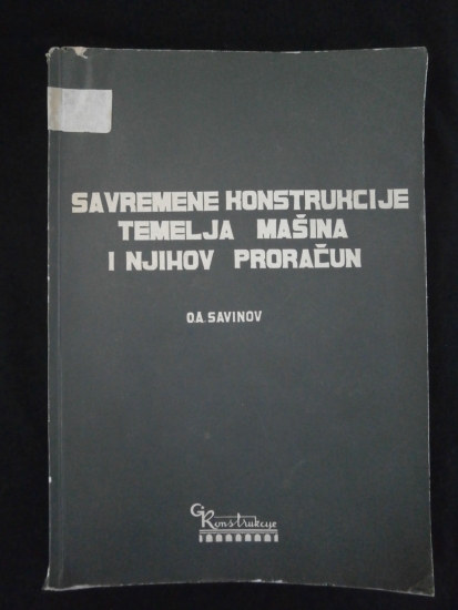 Savremene konstrukcije temelja mašina i njihov proračun