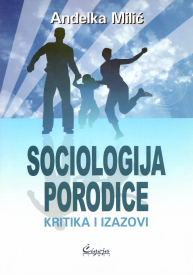 Sociologija porodice - kritika i izazovi