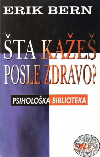 Šta kažeš posle zdravo?