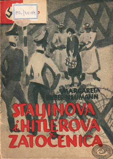 Staljinova i Hitlerova zatočenica