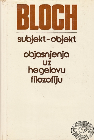 Subjekt-objekt - objašnjenja uz Hegelovu filozofiju