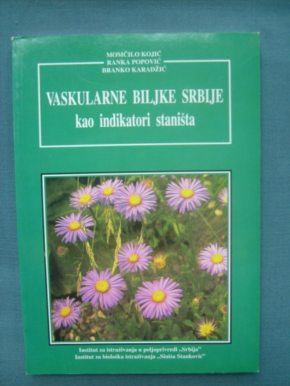 Vaskularne biljke Srbije kao indikatori staništa