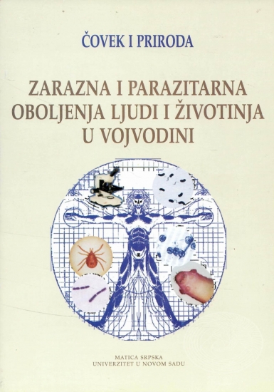 Zarazna i parazitarna oboljenja ljudi i životiinja u Vojvodini