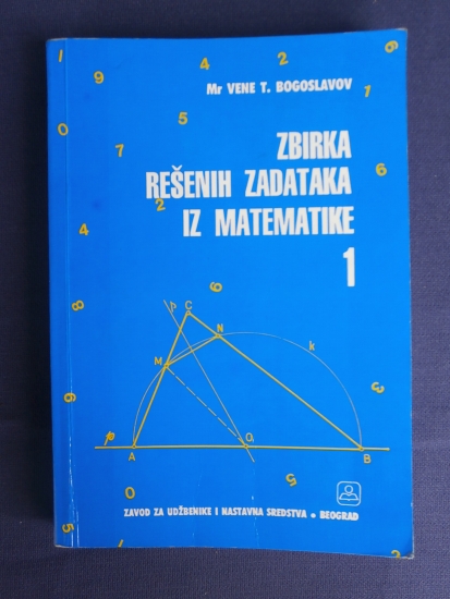 Zbirka rešenih zadataka iz matematike 1