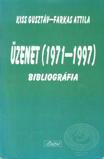 Üzenet (1971-1997) bibliográfia