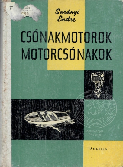 Csónakmotorok, motorcsónakok