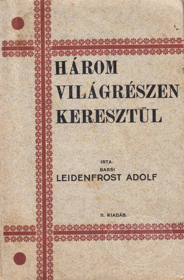Három világrészen keresztül