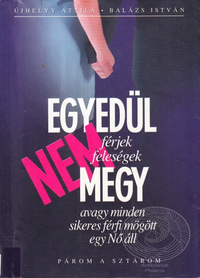 Egyedül nem megy . . .